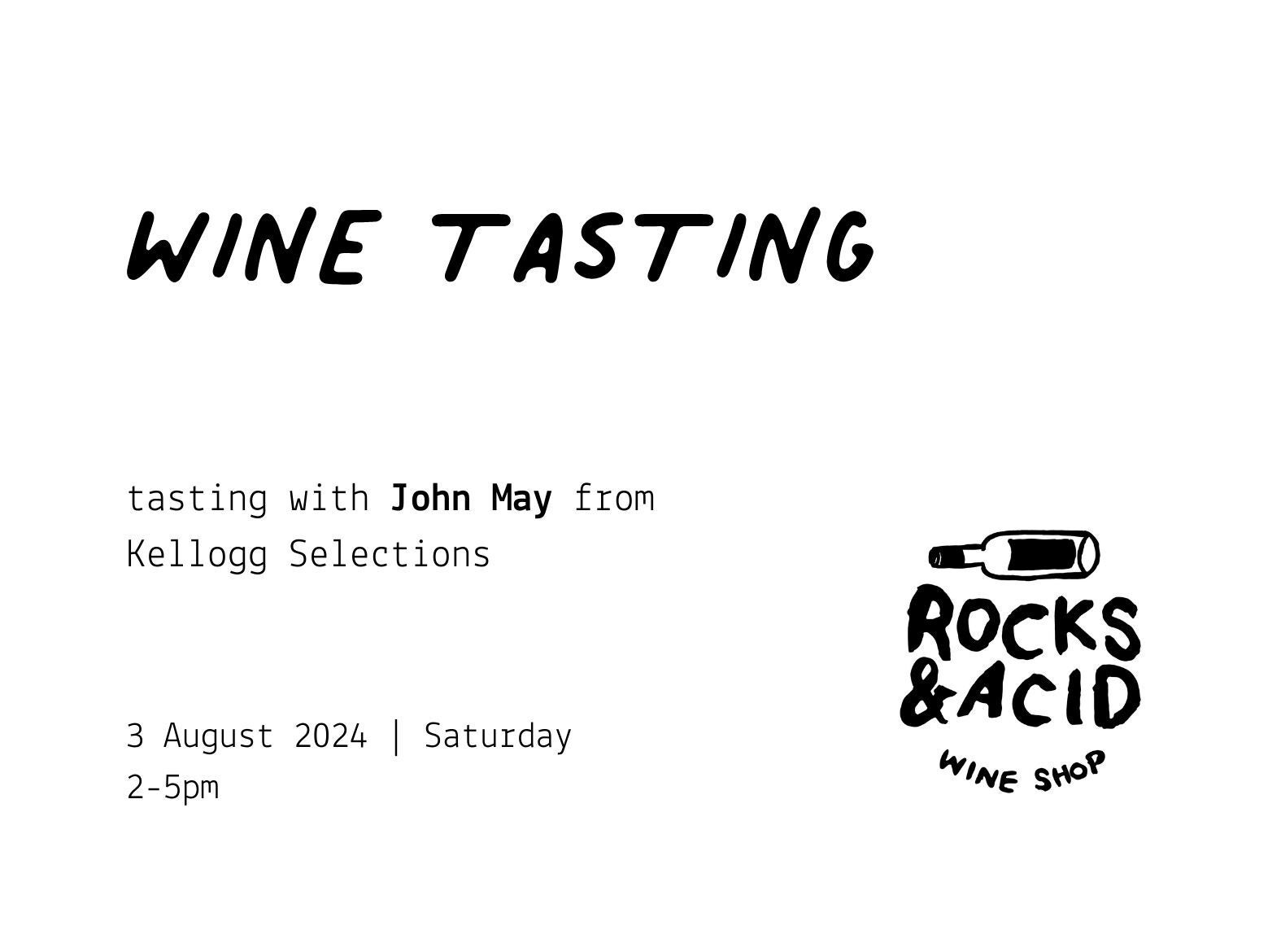 Kellogg Selections Wine Tasting | Rocks & Acid